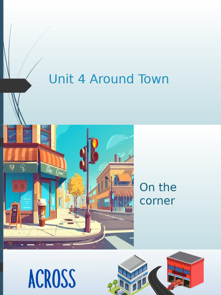 Let Go 6 Unit 4 Around Town | PDF