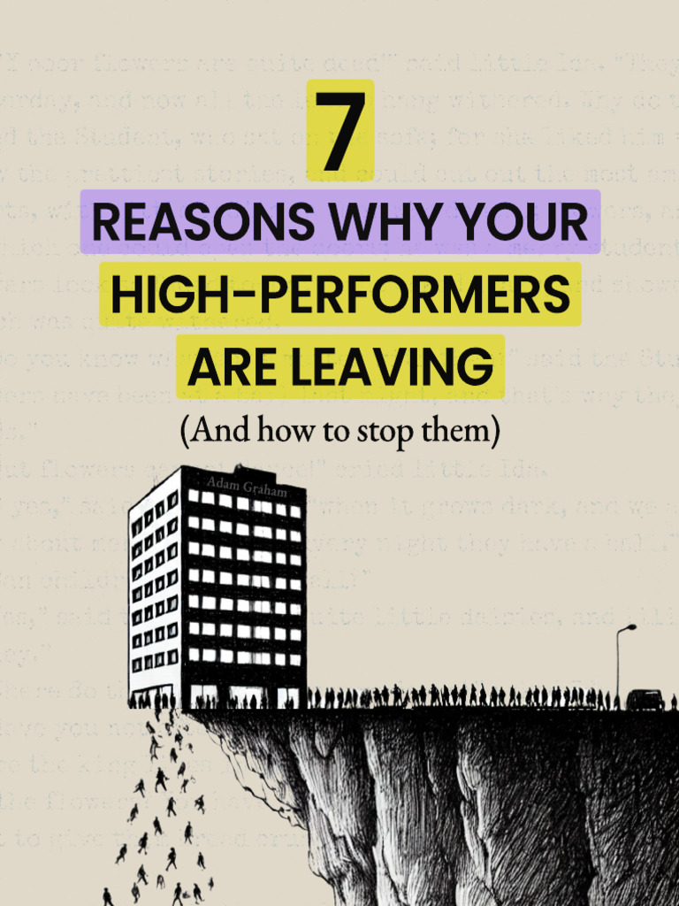 7 Reasons Why Your High-Performers Are Leaving | PDF