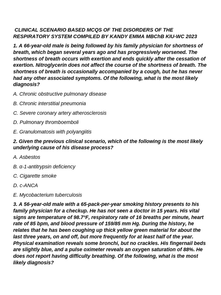 CLINICAL SCENARIO BASED MCQS OF THE DISORDERS OF THE RESPIRATORY SYSTEM COMPILED BY KANDY EMMA ...