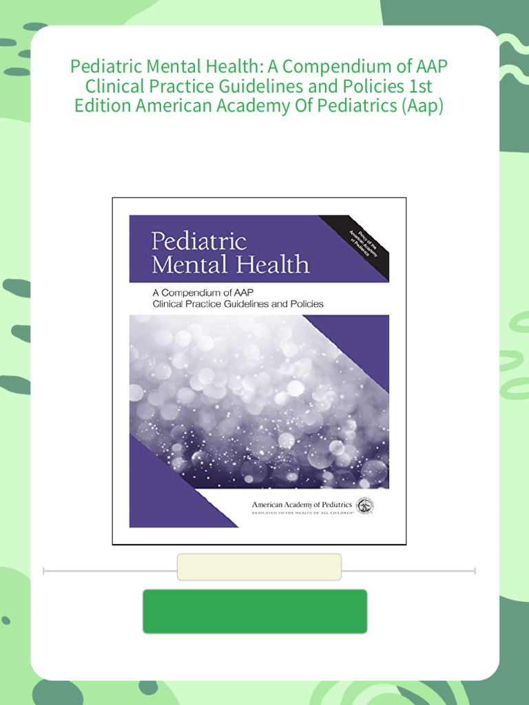 Pediatric Mental Health: A Compendium of AAP Clinical Practice ...