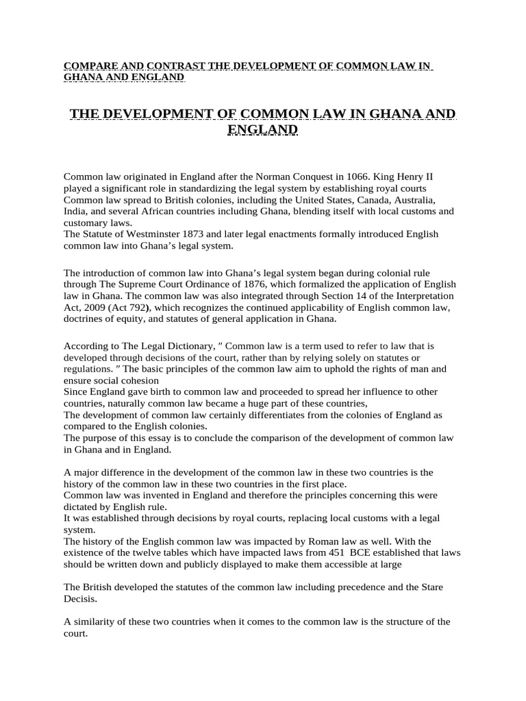 Compare and Contrast The Development of Common Law in Ghana and England ...