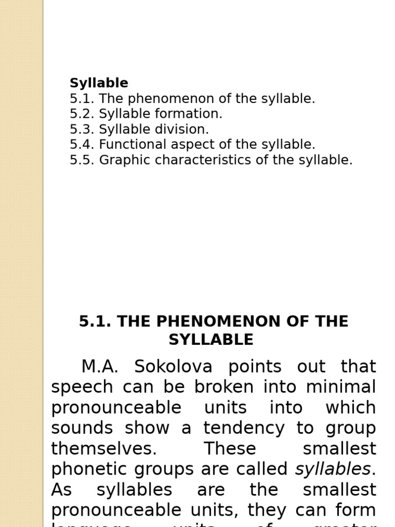 Understanding Syllables: Formation & Division | PDF | Syllable | Word