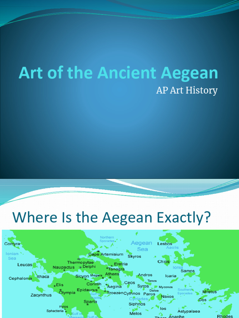 12. Art of the Ancient Aegean (Presentation) Author Chandler Unified ...