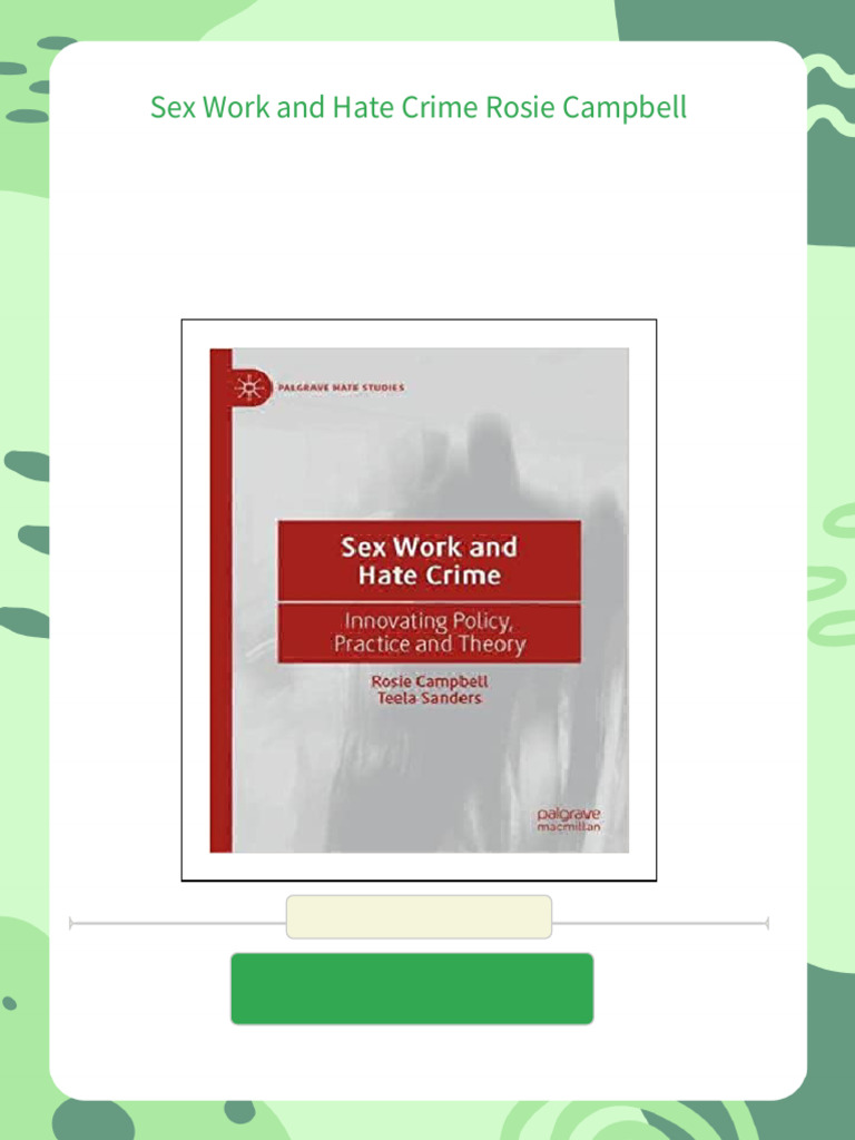Sex Work and Hate Crime Rosie Campbell - The ebook in PDF and DOCX formats is ready for download ...