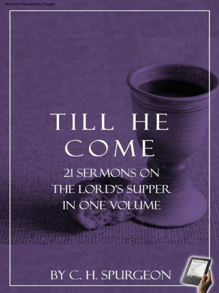 Till He Come | PDF | eucaristía | Cristo (título)