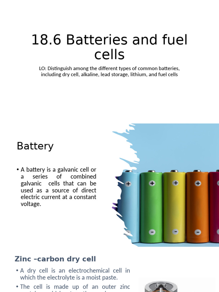 18.6 Batteries and Fuel Cells | PDF | Anode | Fuel Cell