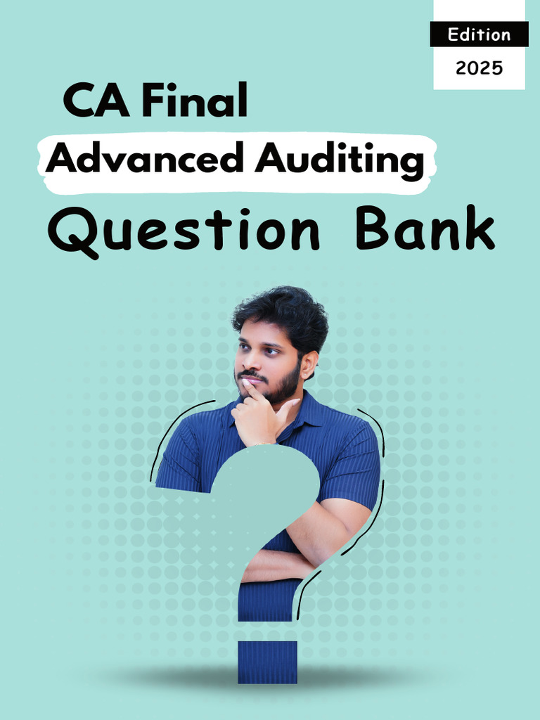Ca Final Auditing Full QB 080325 - 1741365838459 - 1741436419785 | PDF ...