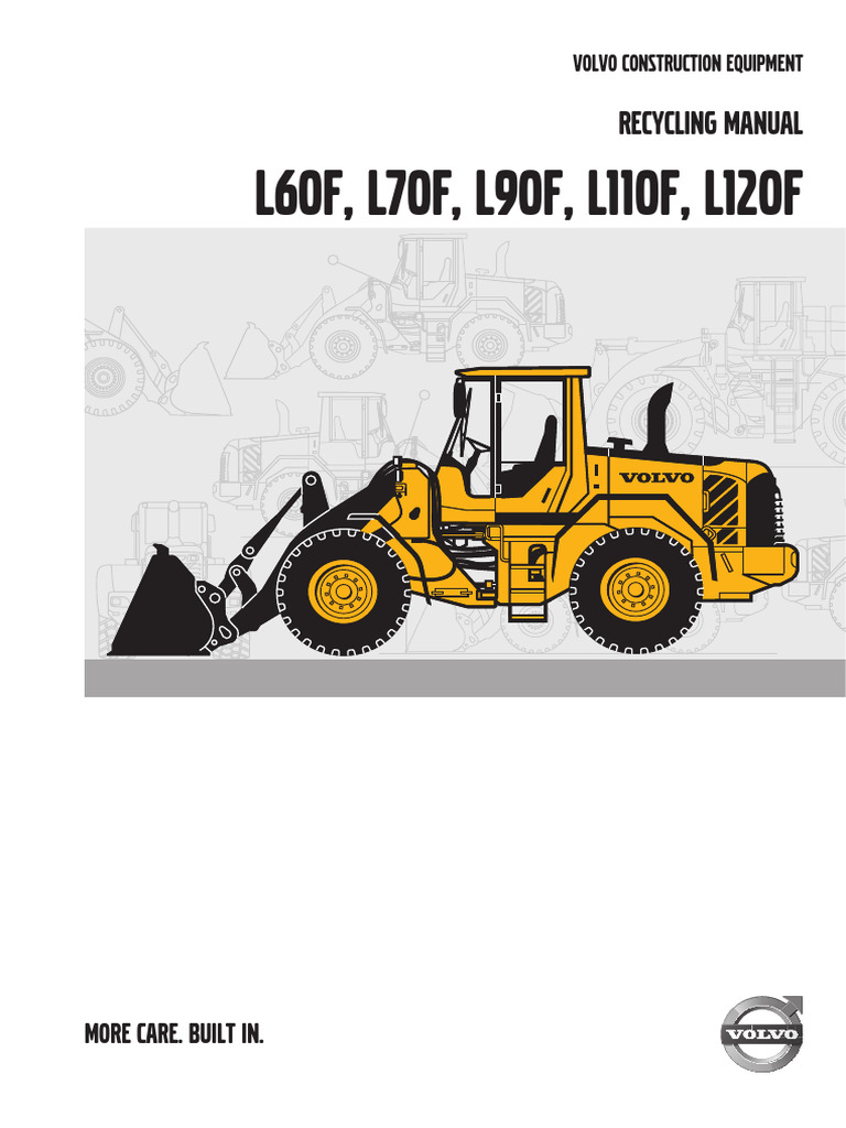 Volvo Wheel Loader Recycling Manual L60F L120F | PDF | Recycling | Plastic
