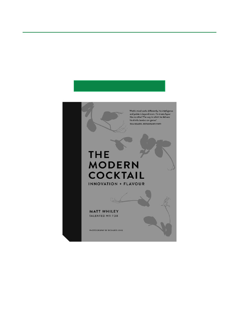 Hot Now The Modern Cocktail Innovation + Flavour Accessible PDF ...