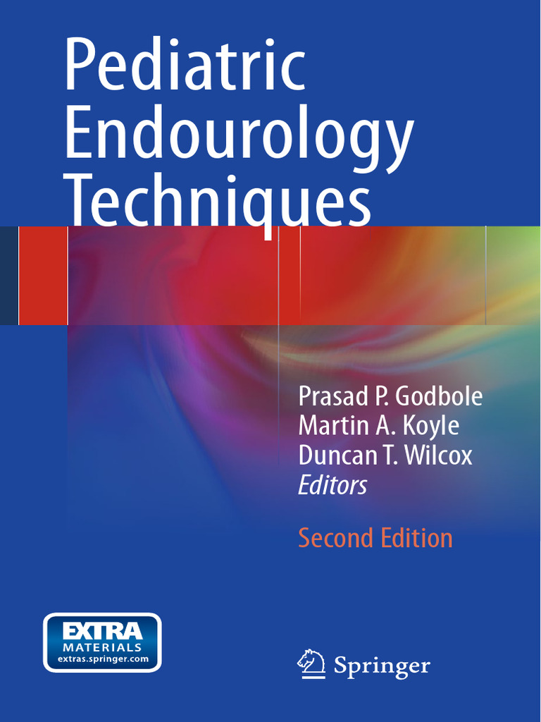 Pediatric Endourology | PDF | Urinary Incontinence | Surgical Suture