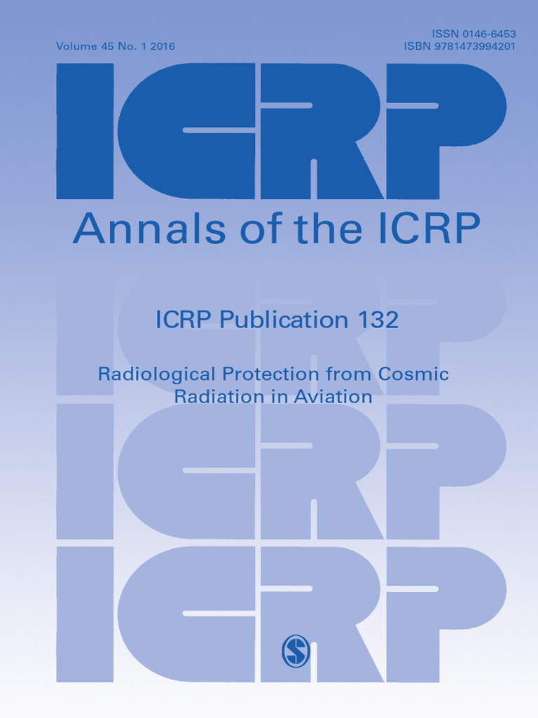 ICRP 132 (2016) - Radiological Protection From Cosmic Radiation in ...