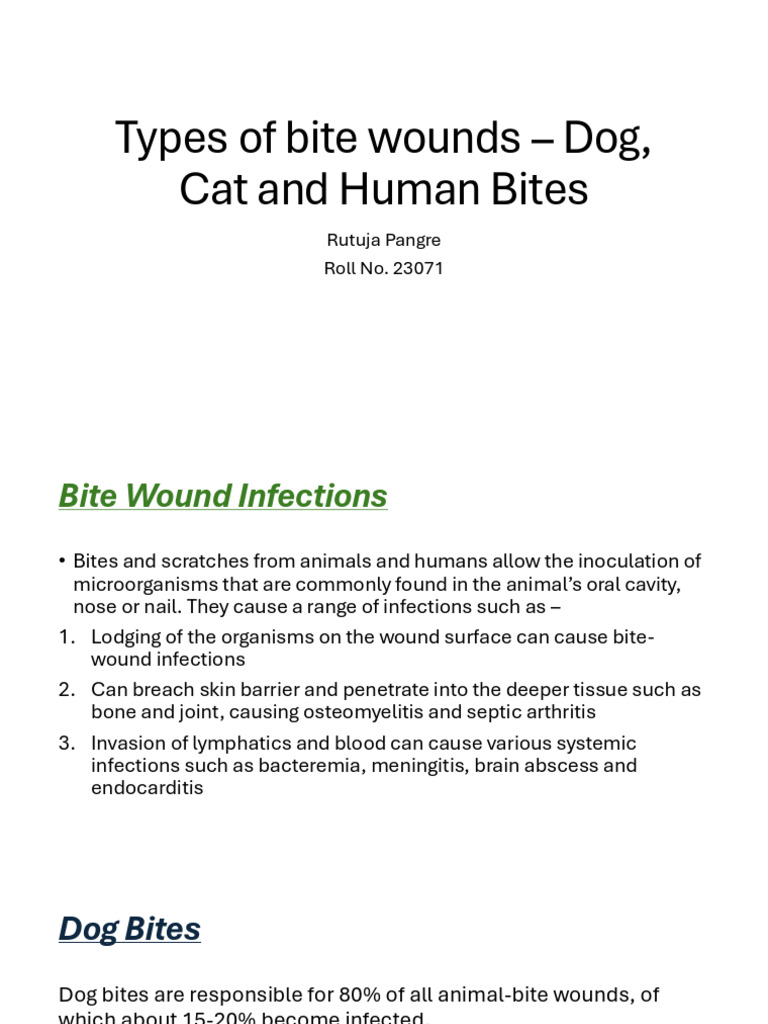 Roll No 71 Types of Bite Wounds | PDF | Microbiology | Medical Specialties
