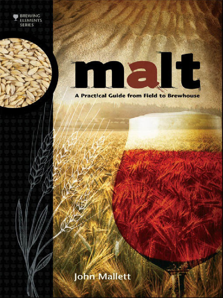 Malt_ A Practical Guide from Field to Brew - John Mallett.en.es | PDF | Cerveza | Malta