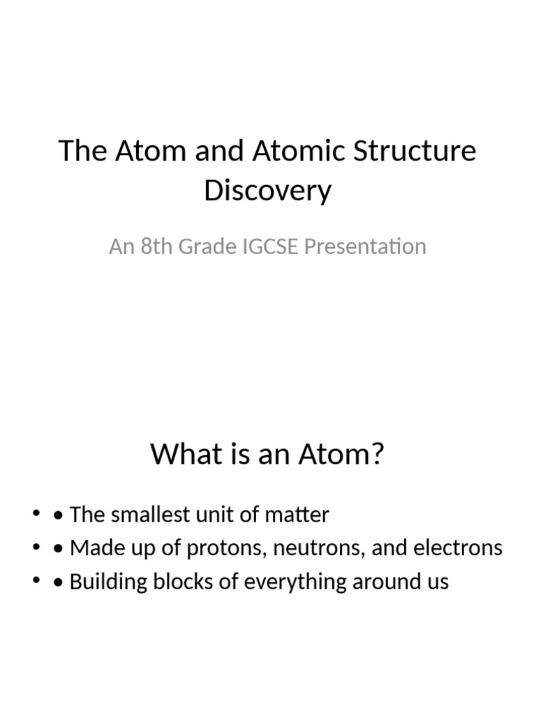 Atomic Structure Presentation Final | PDF | Atoms | Atomic Nucleus