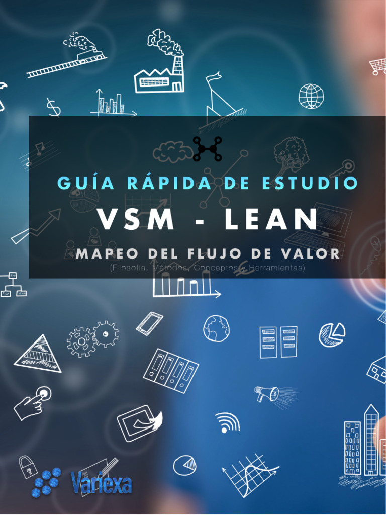 Guía de Estudio Lean VSM | PDF | Lean Manufacturing | Calidad (comercial)