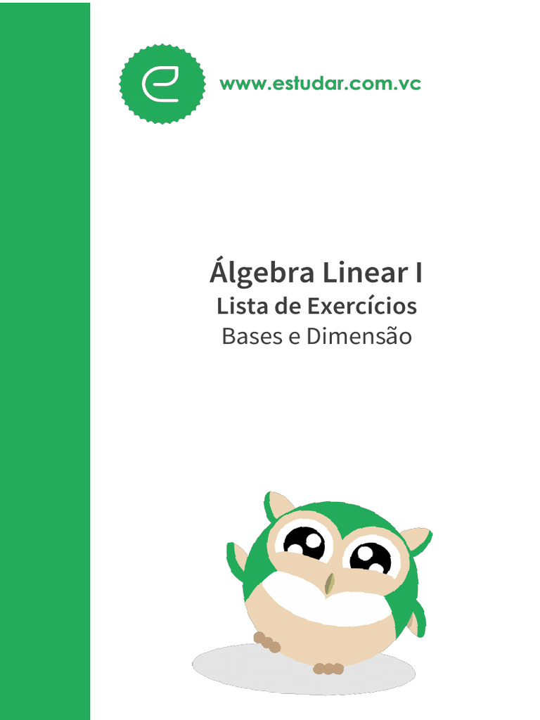 Álgebra Linear I Lista de Exercícios Bases e Dimensão | PDF
