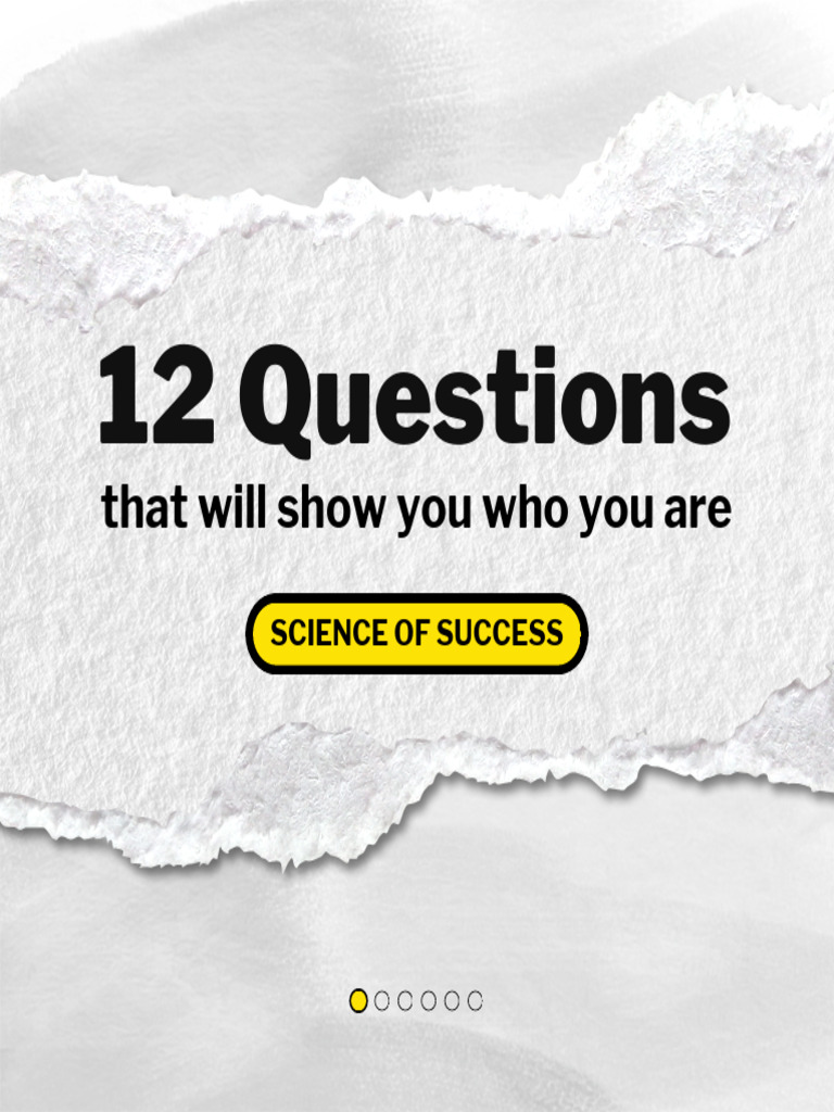 12 Questions That Will Show You Who You Are | PDF