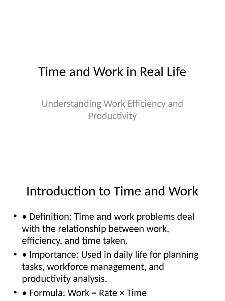 Time and Work Efficiency Explained | PDF | Business