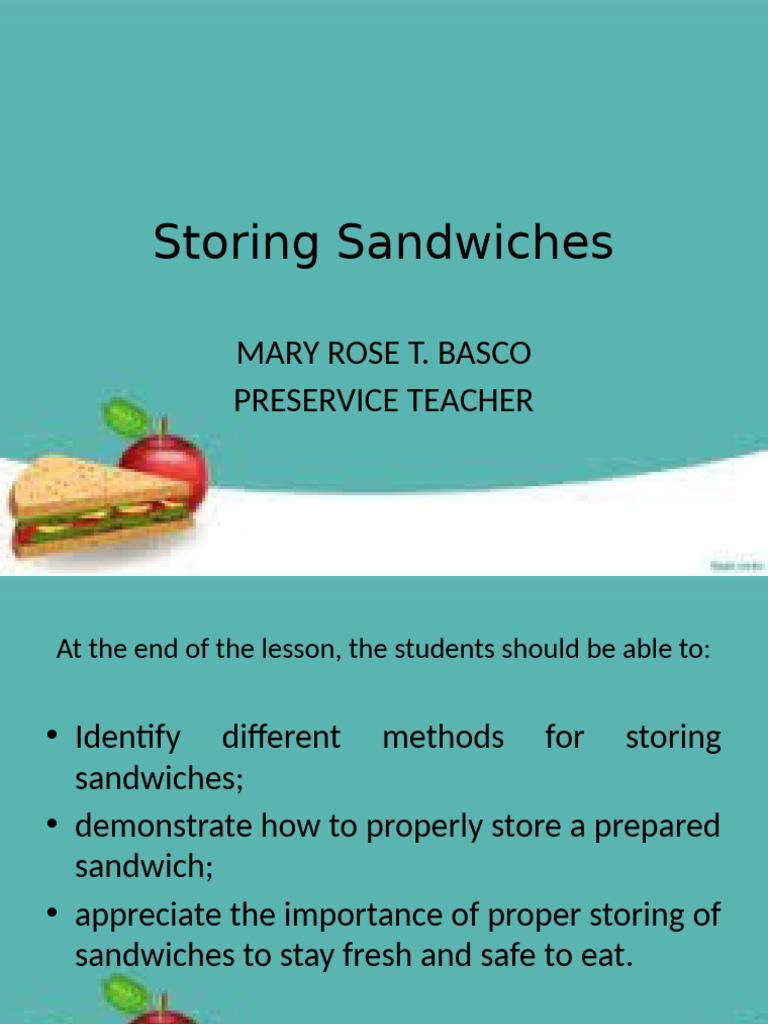 Storing Sandwiches 12 | PDF | Shelf Life | Refrigerator