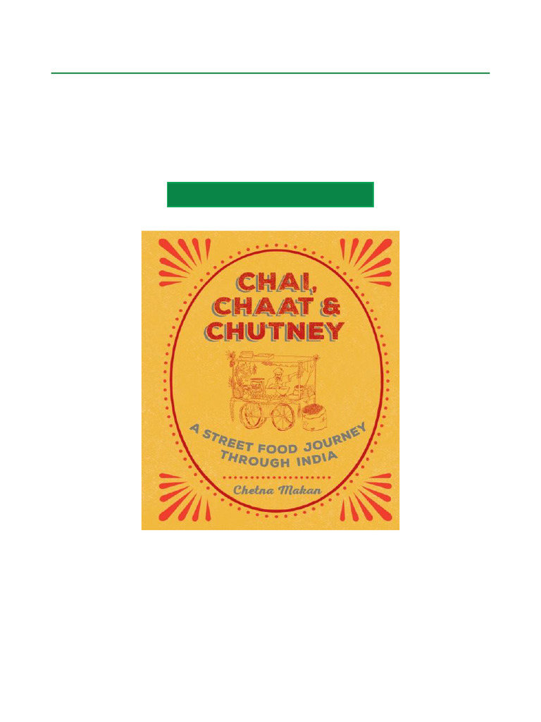 Best Offer Chai, Chaat & Chutney A Street Food Journey Through India ...