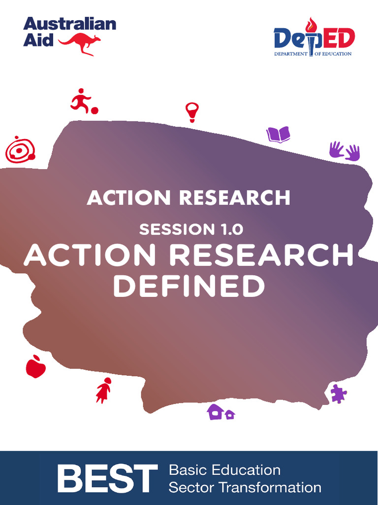 1.0 Action Research Defined 050119 | PDF | Teachers | Learning