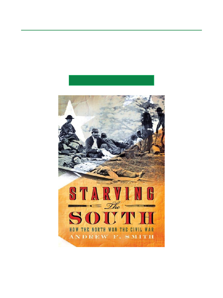 Starving the South: Civil War Insights | PDF