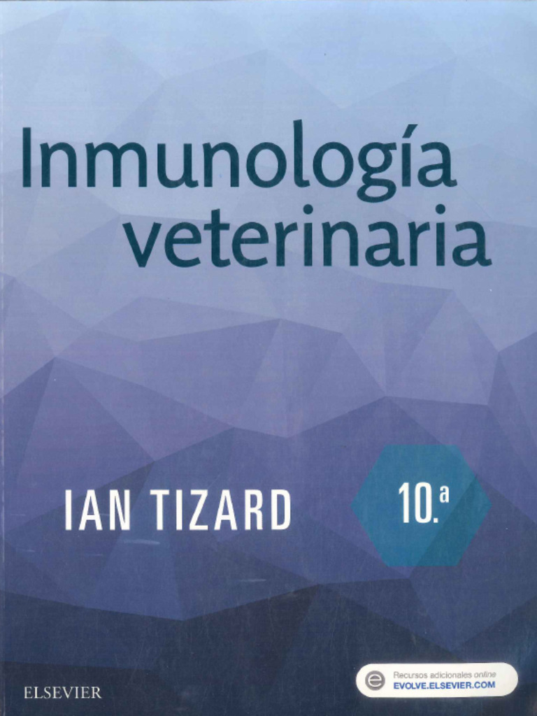 Inmunología Veterinaria Tizard 10 Edición | PDF