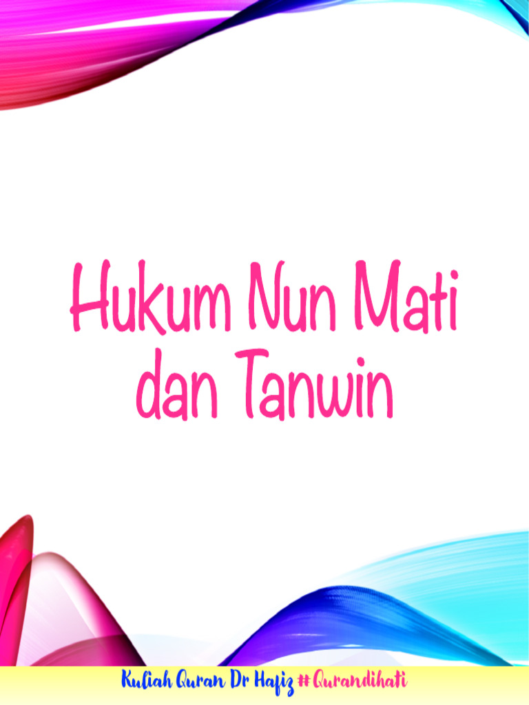 Tajwid Slide 5 - Hukum Nun Mati Dan Tanwin | PDF