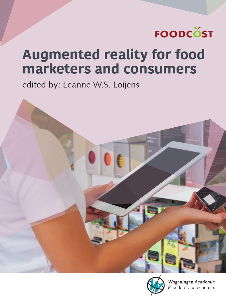 Augmented-Reality-For-Food-Marketers-And-Consumers - Leanne W.S ...