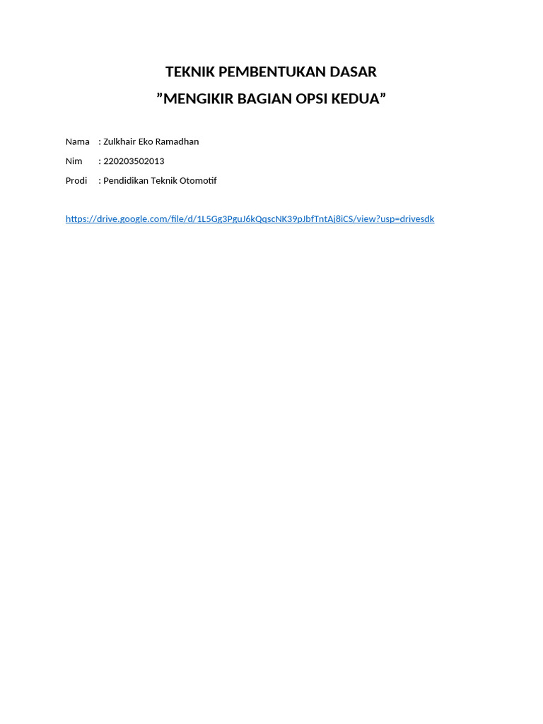 Teknik Pembentukan Dasar Mengikir 2 Zulkhair Eko Ramadhan 220203502013 ...