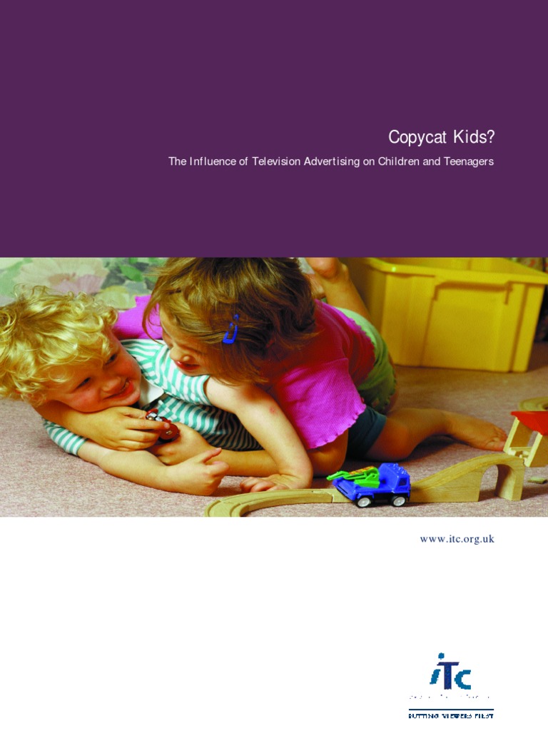 CopyCat Kids The Influence of Television Advertising On Children and ...
