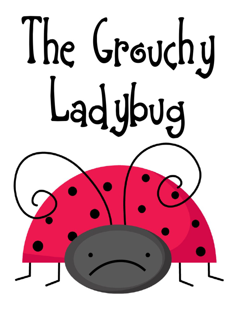 Grouchy Ladybug Unit Study Ideas | PDF | Insects | Coccinellidae
