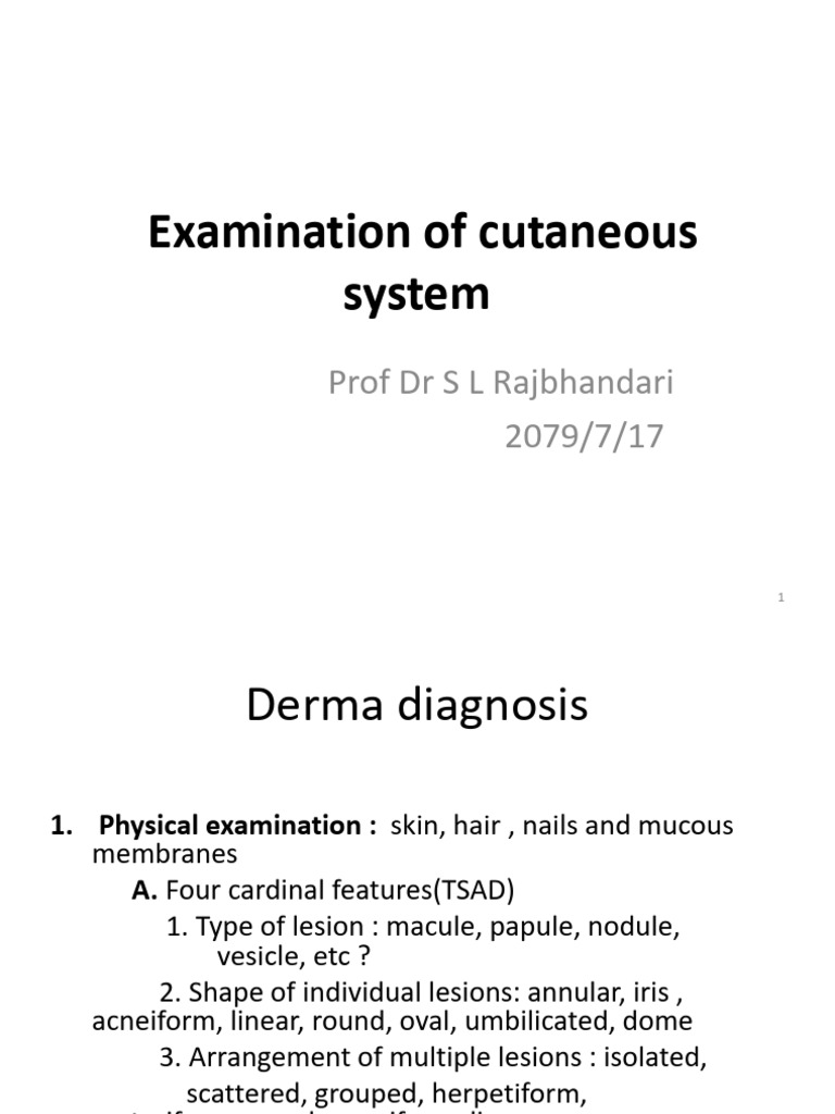 Examination of Cutaneous System | PDF | Medical Specialties | Diseases ...