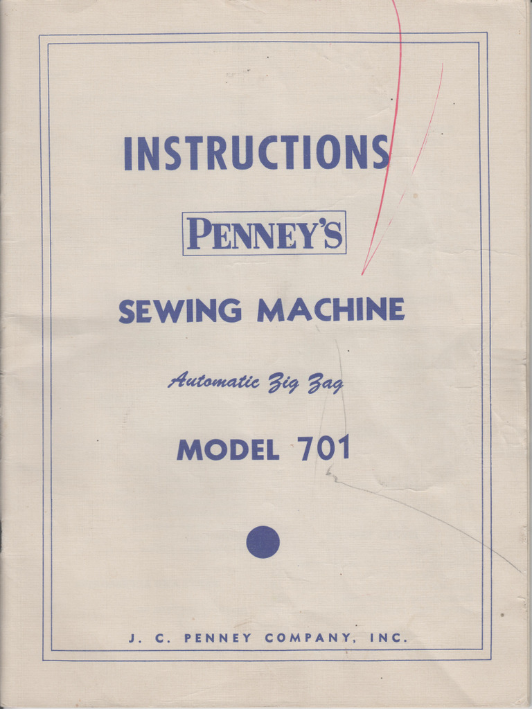 JC Penney 701 Sewing Machine Instruction Manual | PDF