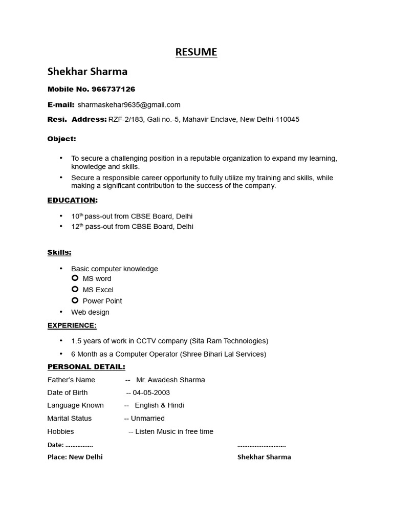 Resume Shekhar Sharma: Mobile No. 966737126 E-Mail: Resi. Address ...