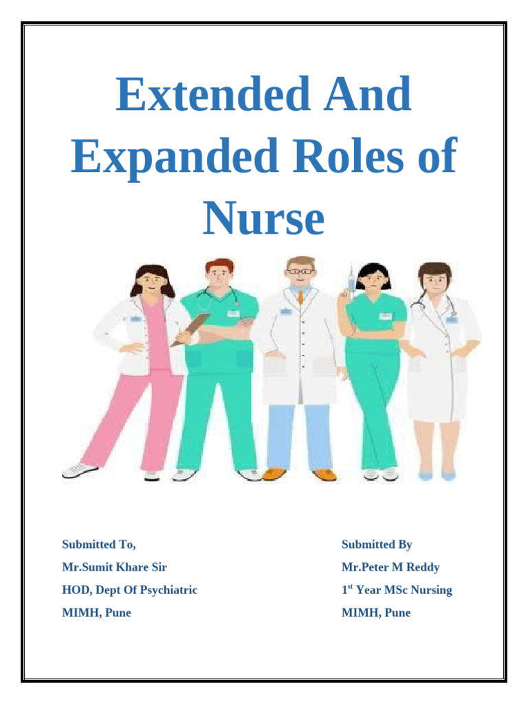 Extended and Expanded Roles of Nurse | PDF | Nursing | Psychotherapy