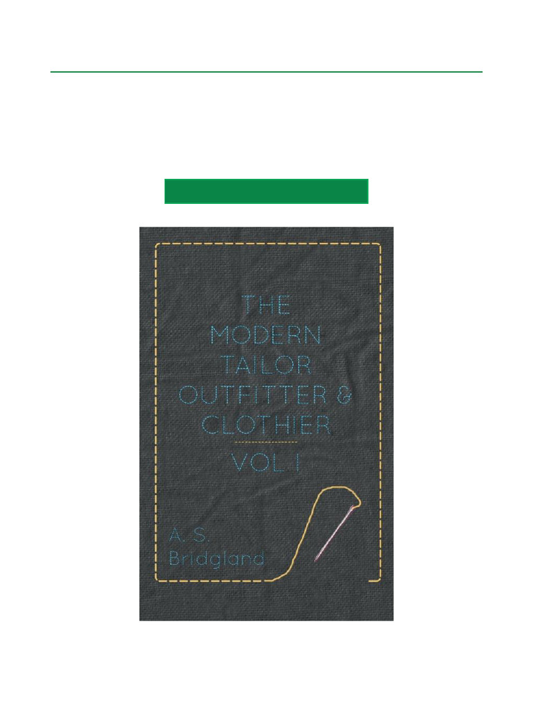 Best Offer The Modern Tailor Outfitter and Clothier Vol. I. Annotated ...