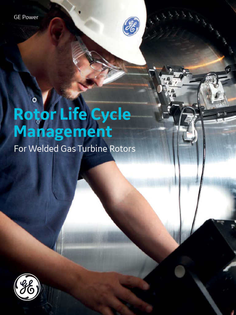 Gea32739 Welded Rotor Life Cycle MGMT Brochure | PDF | Nondestructive ...
