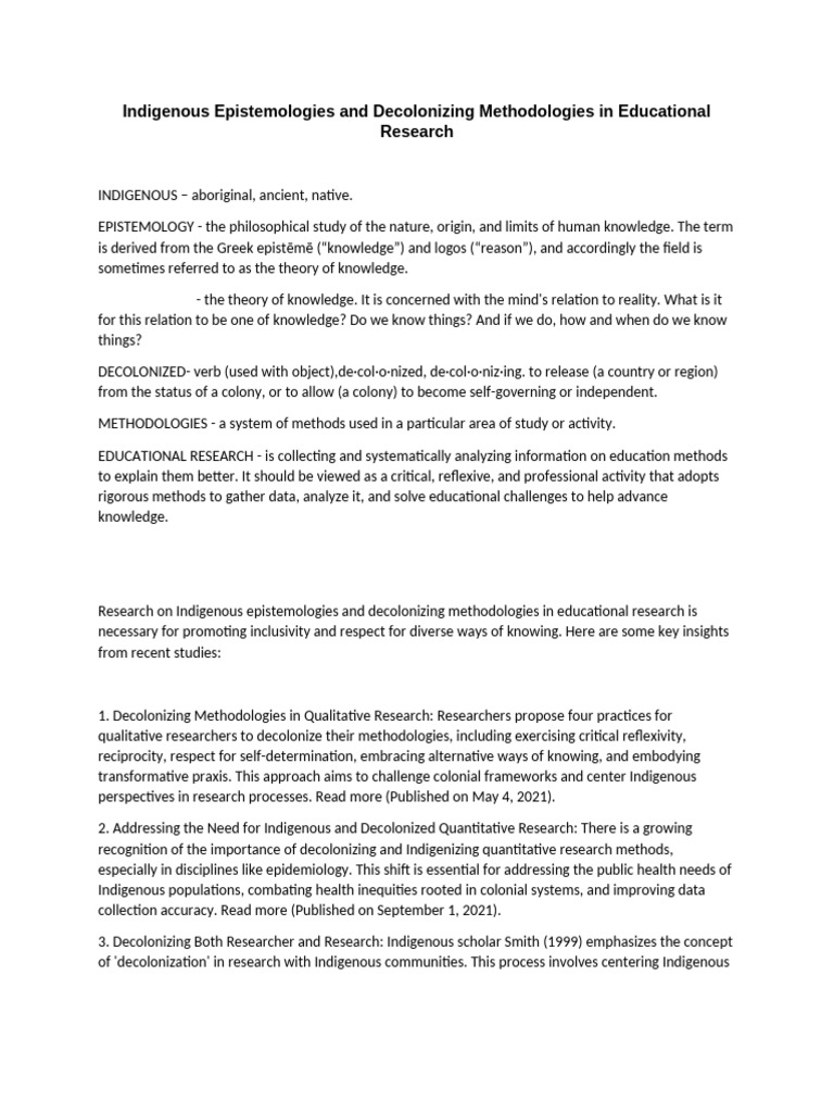 Indigenous Epistemologies and Decolonizing Methodologies in Educational ...