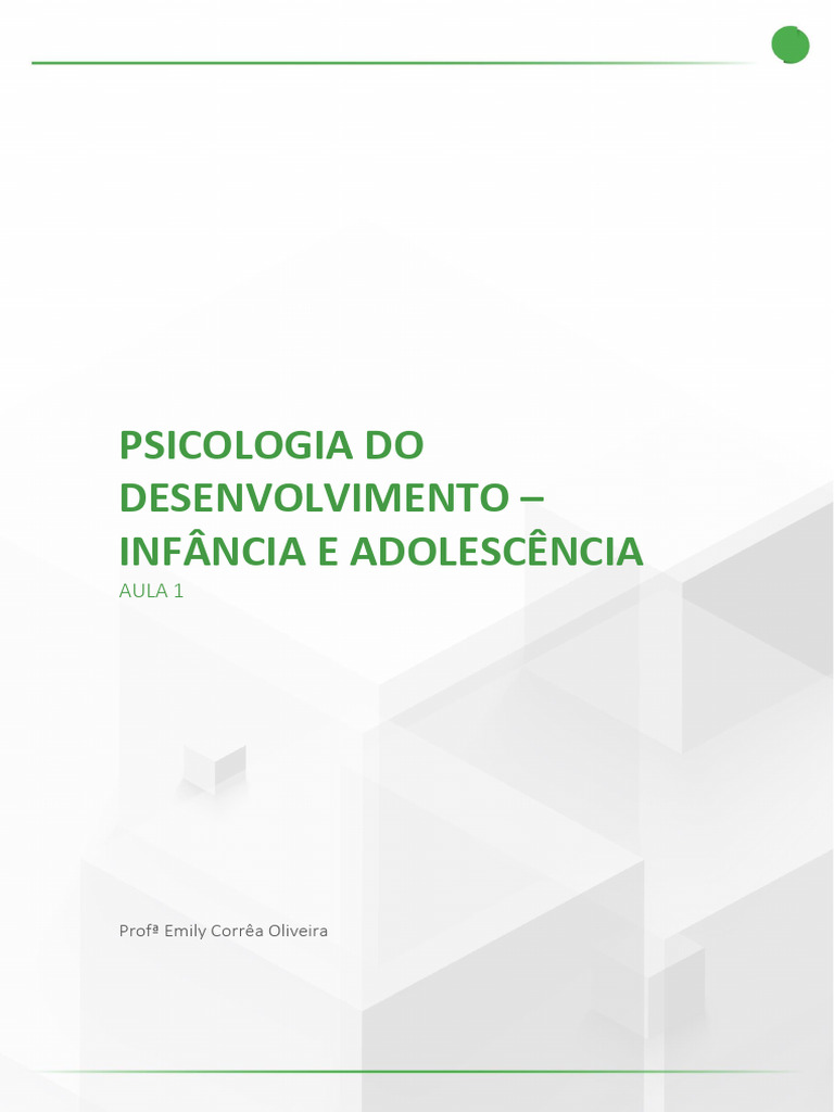 Infancia e Adolescencia - Aula 1 | PDF | Aprendizado | Adolescência