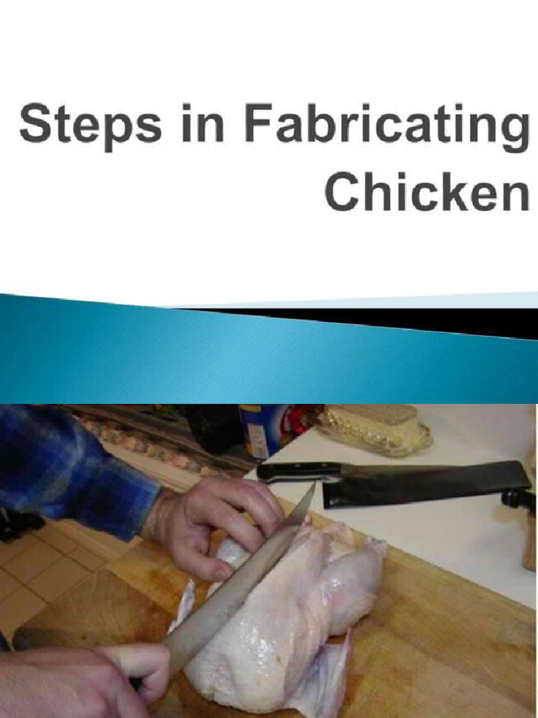 Steps in Fabricating Chicken | PDF
