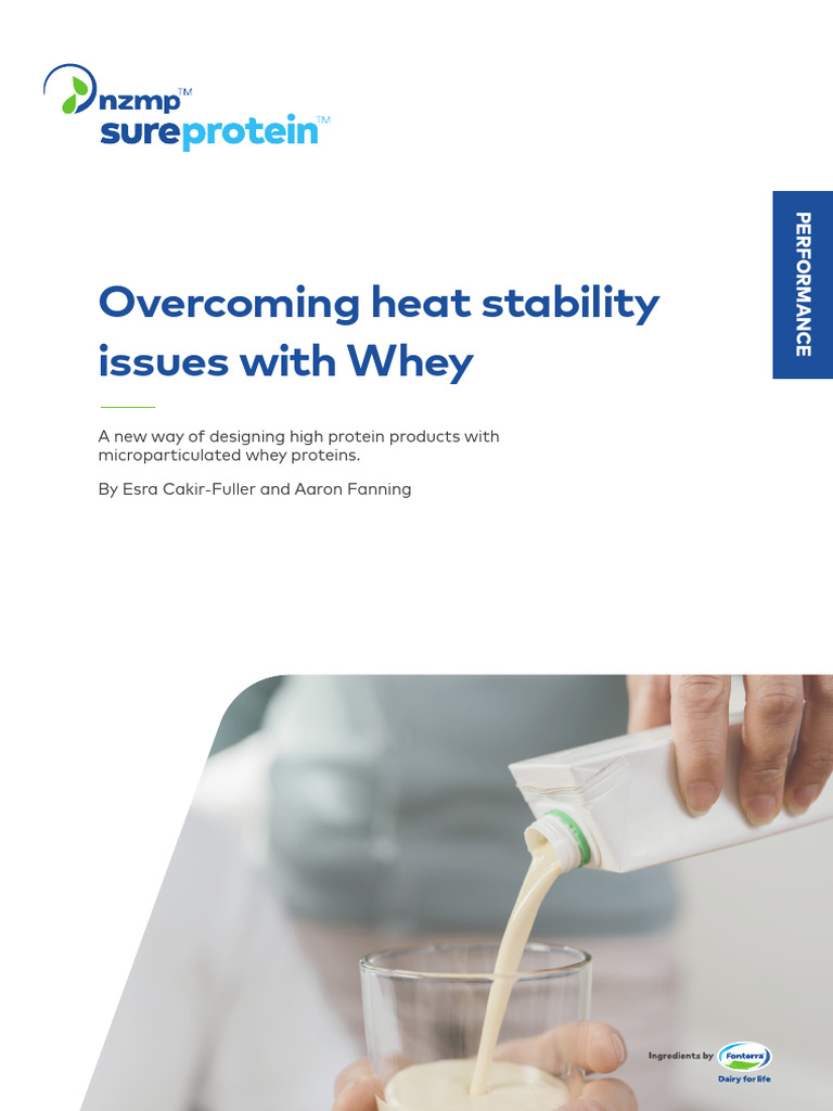 Overcoming the Heat Stability Issues of Whey Protein Under Thermal ...