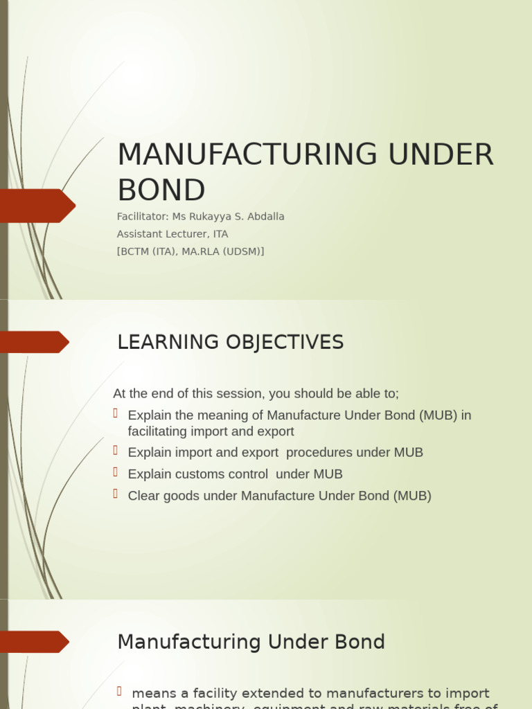 Understanding Manufacturing Under Bond | PDF | Customs | Goods