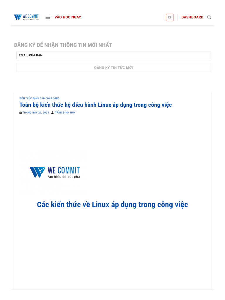 Toàn Bộ Kiến Thức Hệ Điều Hành Linux Áp Dụng Trong Công Việc - WE COMMIT | PDF