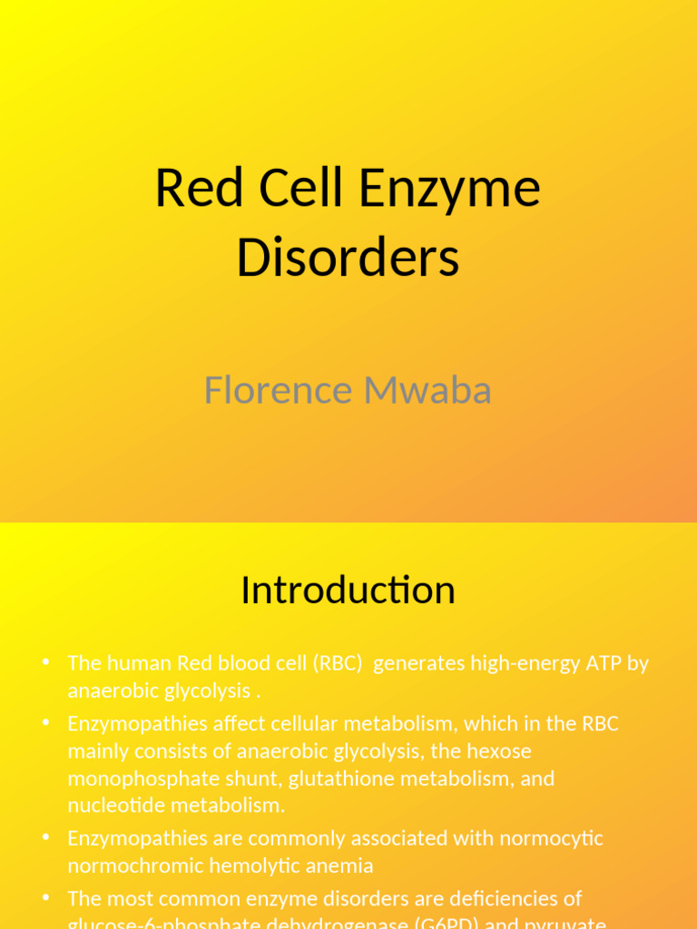 Red Cell Enzyme Disorders | PDF | Red Blood Cell | Hematology