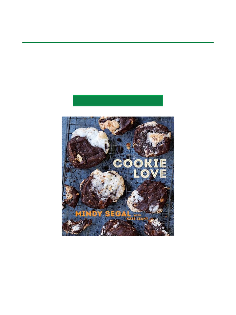 Subscribe Cookie Love More Than 60 Recipes and Techniques For Turning ...