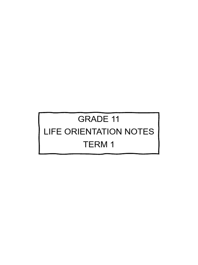 Grade 11 Life Orientation Notes | PDF | Governance | Student Financial ...