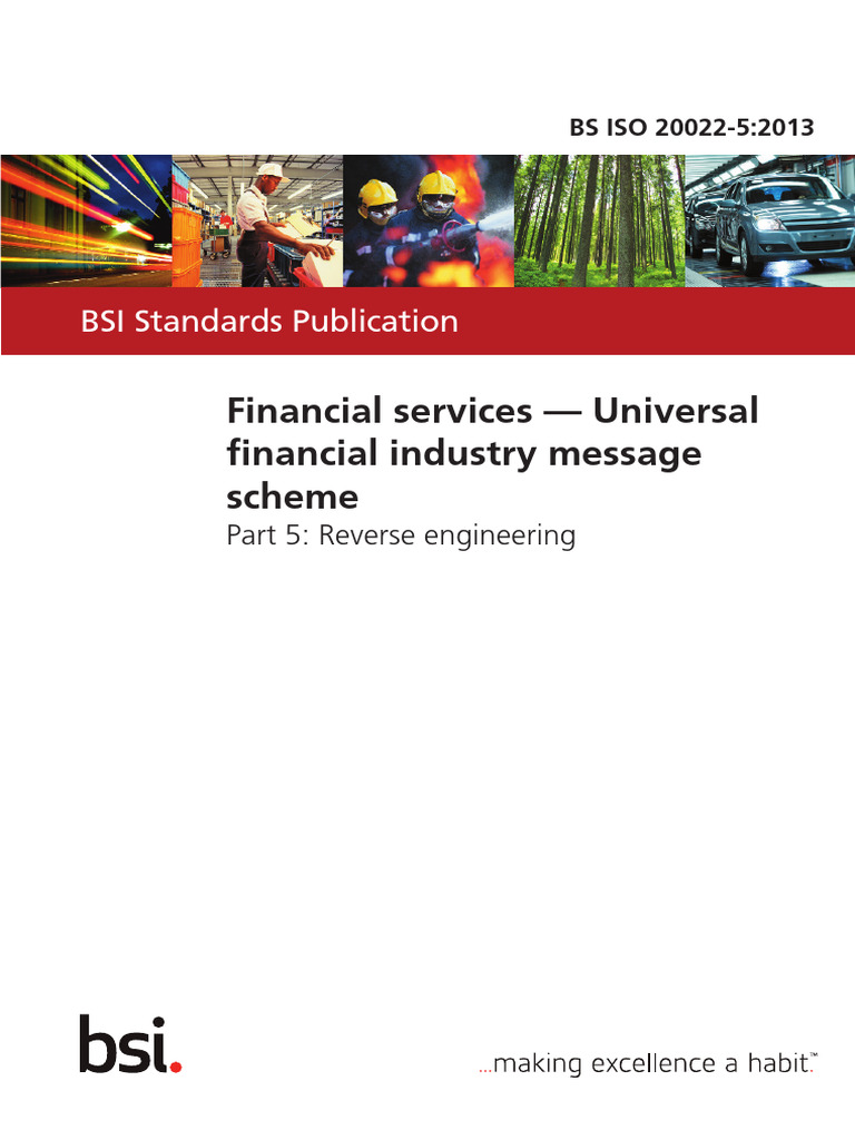 BS ISO 20022-5 - 2013 Financial Services. Universal Financial Industry Message Scheme. Reverse ...