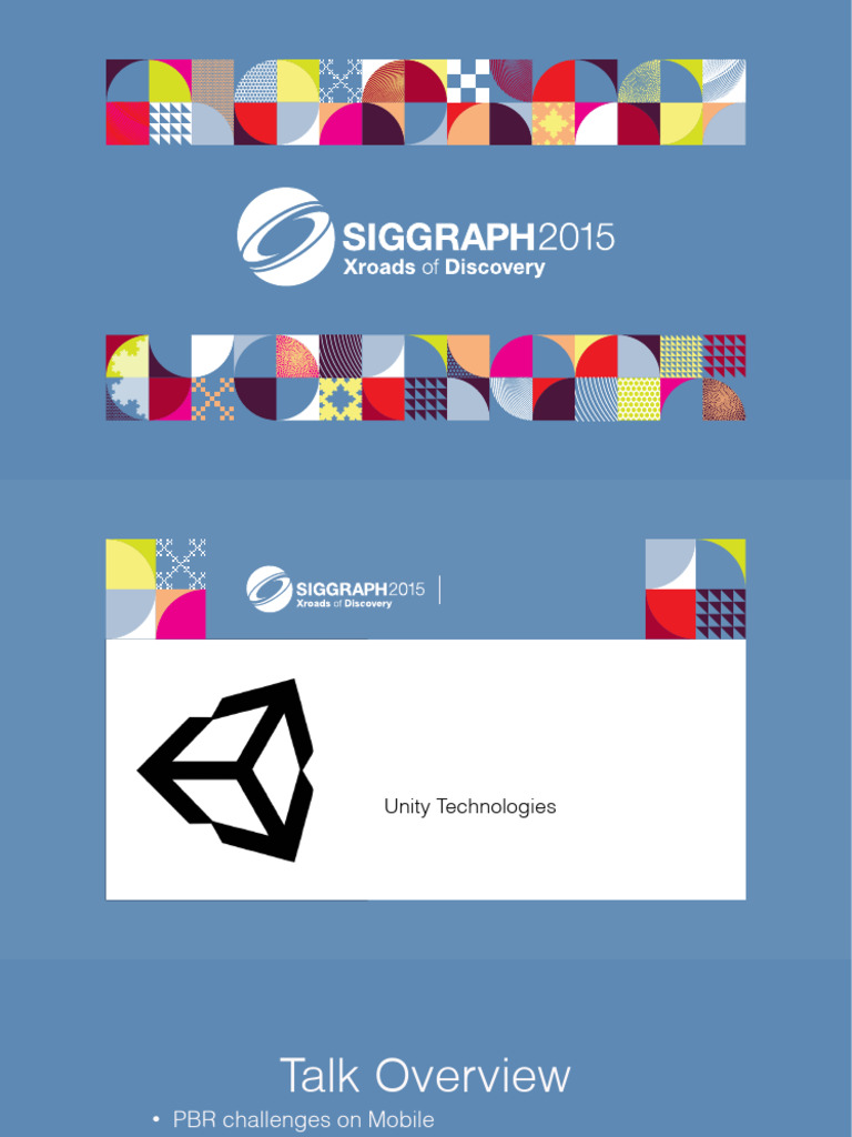 Zioma, Renaldas 2015 Siggraph Mobile Optimising PBR Slides | PDF | Computer Graphics | Graphics