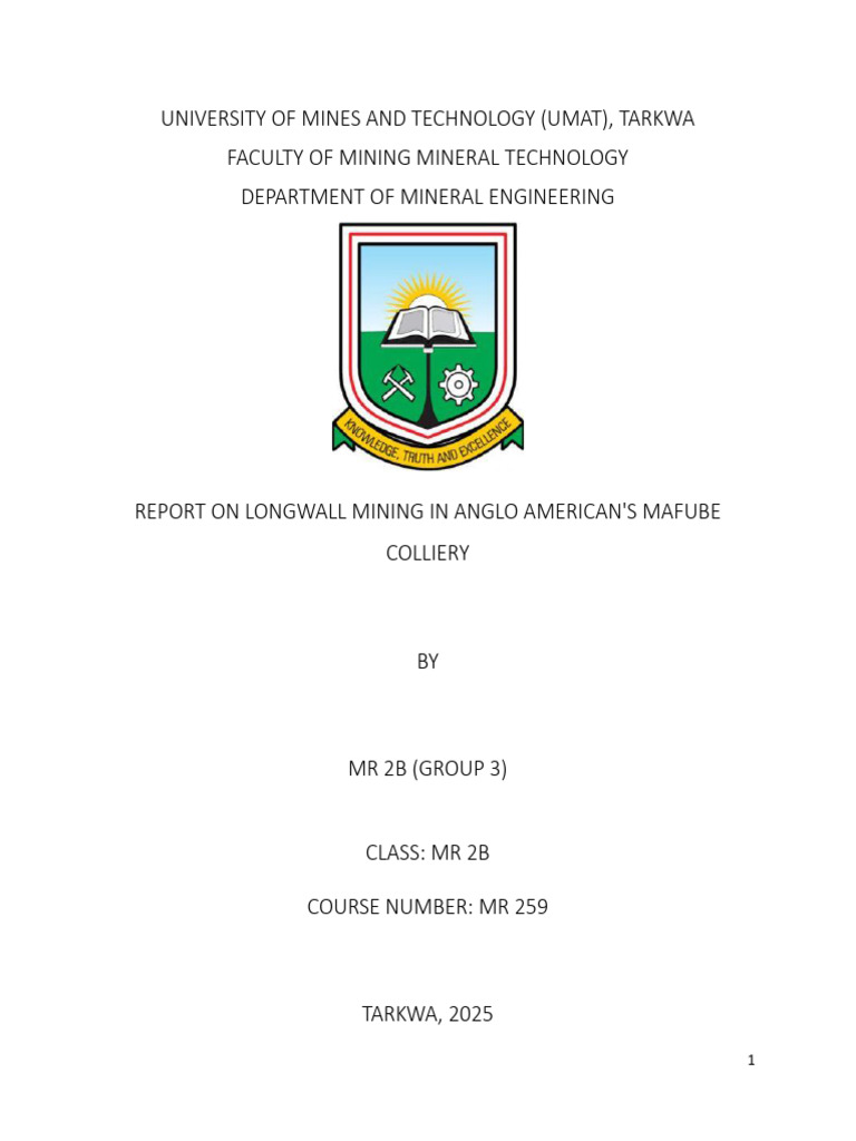 UNIVERSITY OF MINES AND TECHNOLOGY Group 3 | PDF | Mining | Coal Mining